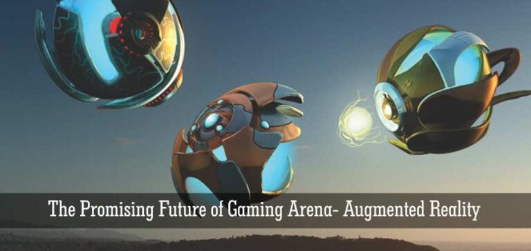 The Promising Future of Gaming Arena- Augmented Reality - Insights Success
